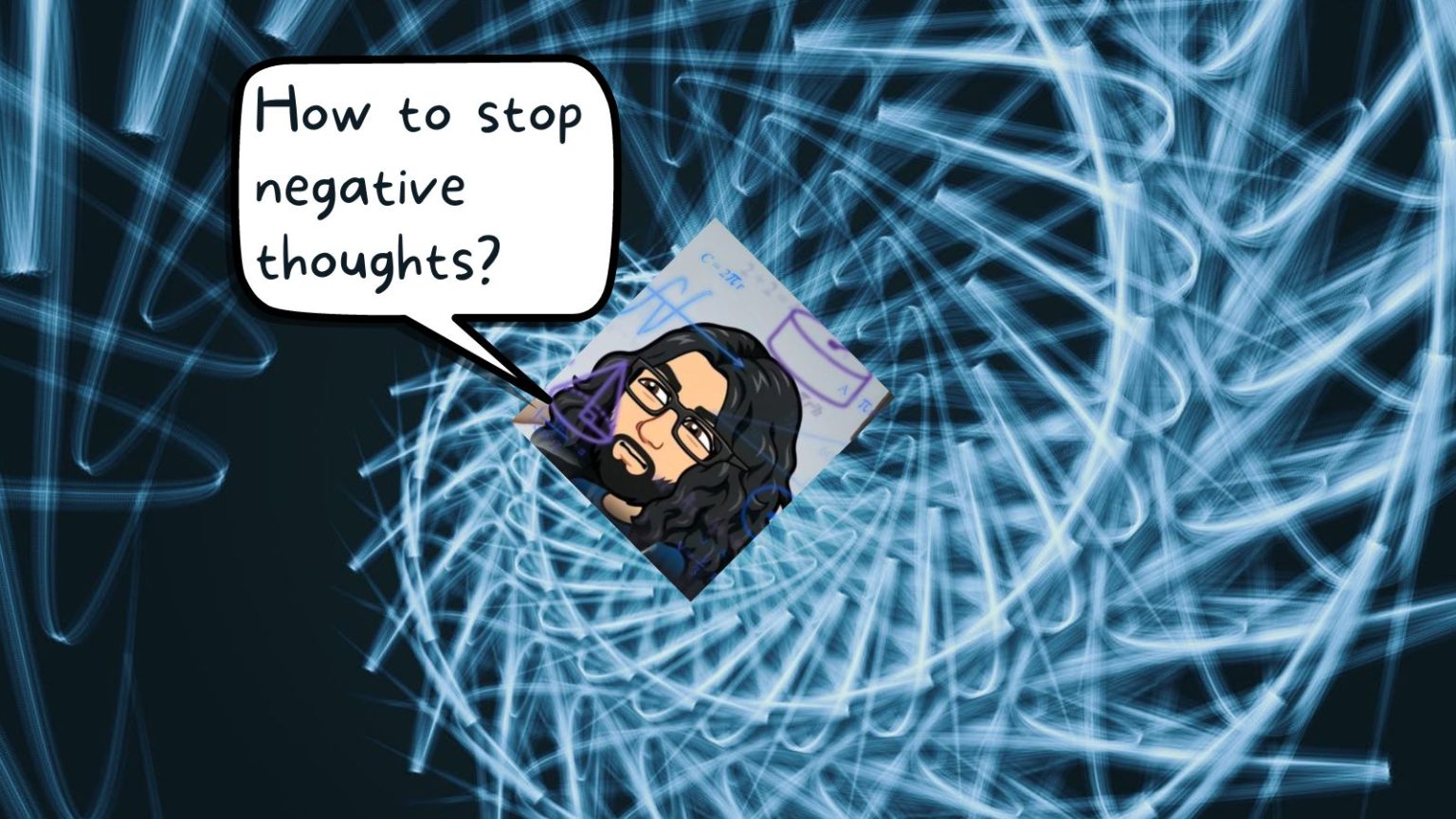 Desperate to stop negative thoughts? 14 techniques for you! - Cognition ...
